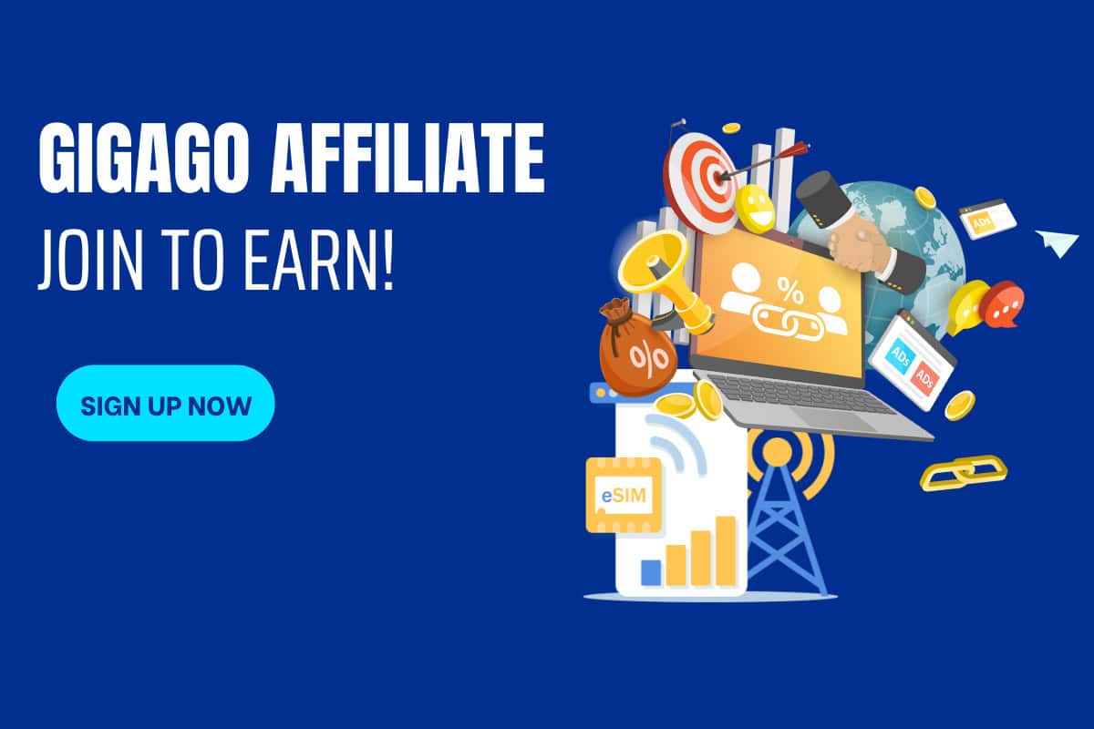 Gigago Affiliate Program for eSIM - Join today and earn