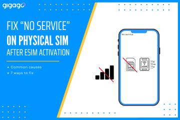 How to Fix "No Service" Issue on Physical SIM after eSIM Activation